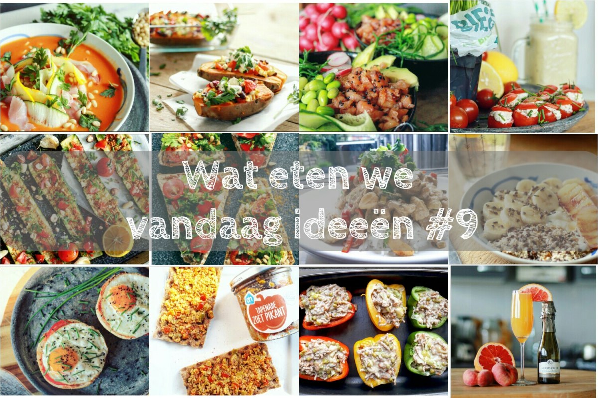 Wat eten we vandaag ideeën #9